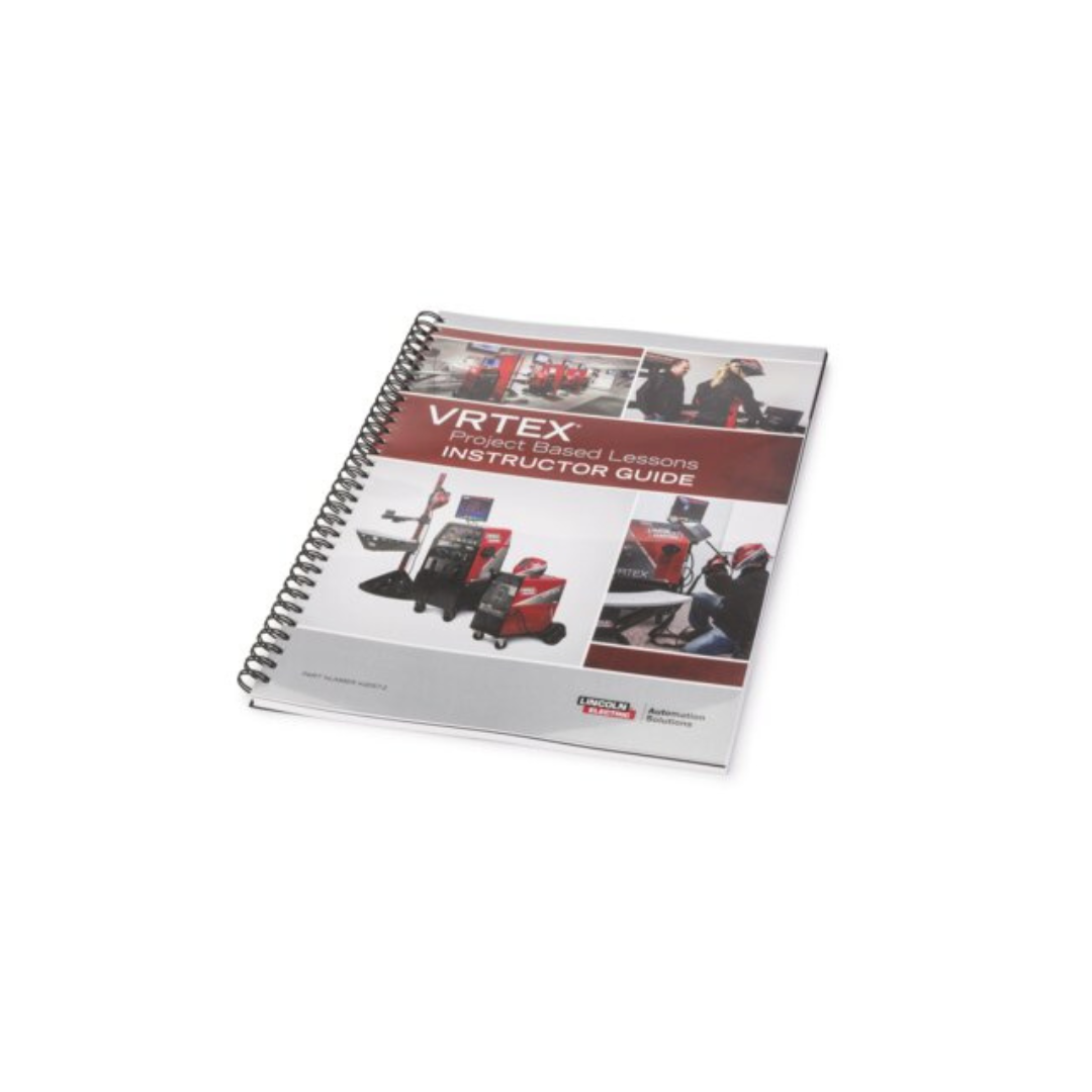 Lincoln Electric VRTEX® Project Based Lesson 1 - Instructor Guide | K4 ...